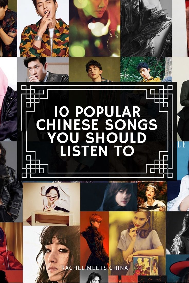 10 Popular Chinese Songs You Should Listen To – Rachel Meets China